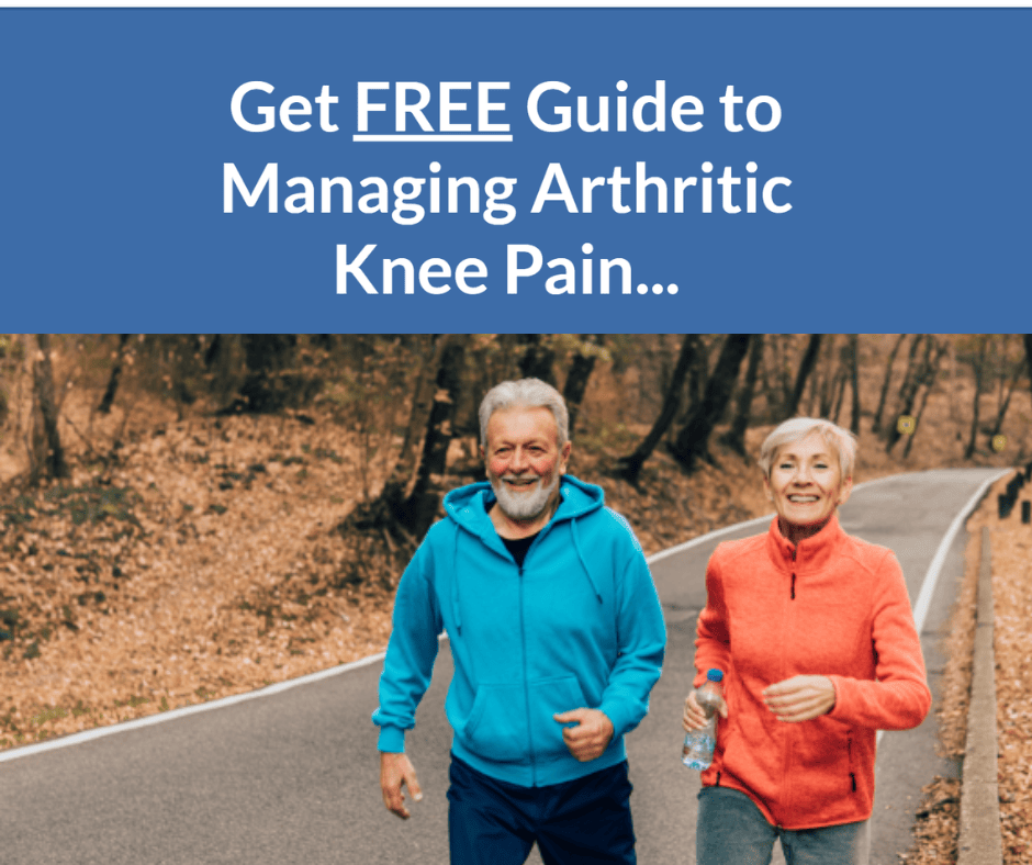 Free Guide to Managing Arthritic Knee Pain